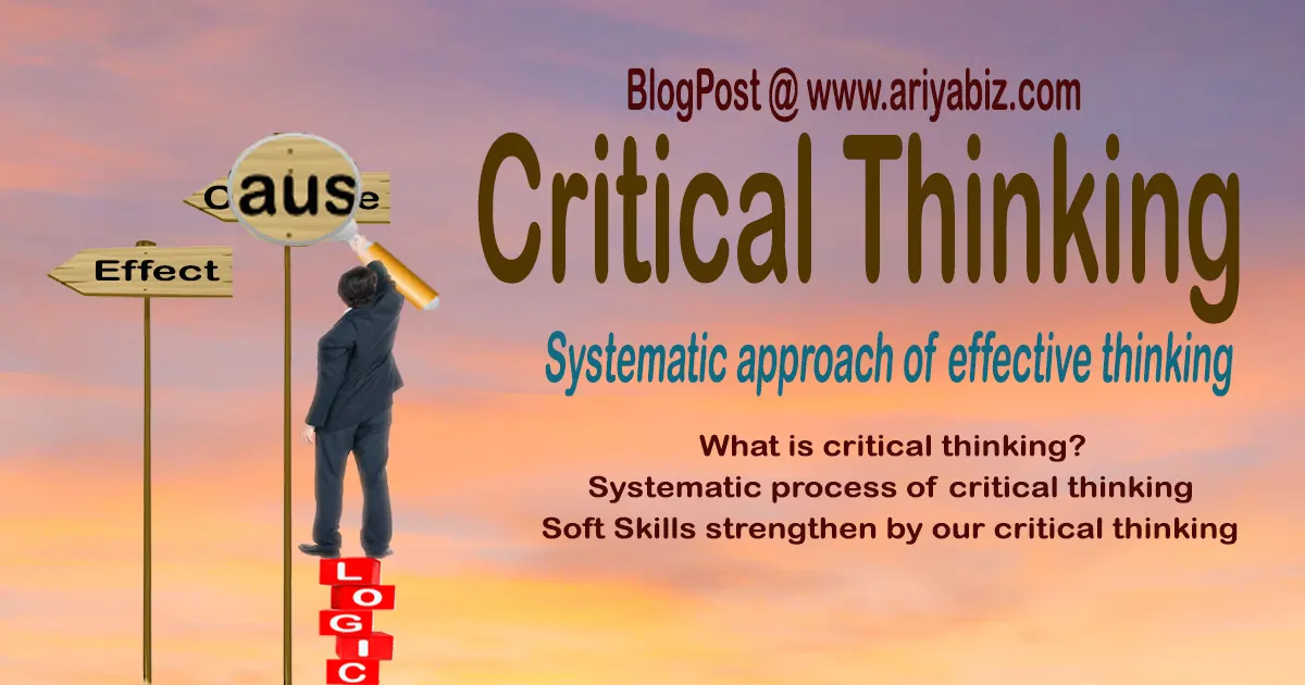Critical Thinking: Systematic approach of effective thinking in 2024 ...